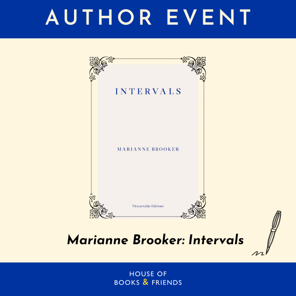 An Evening with Marianne Brooker: Intervals | House of Books & Friends